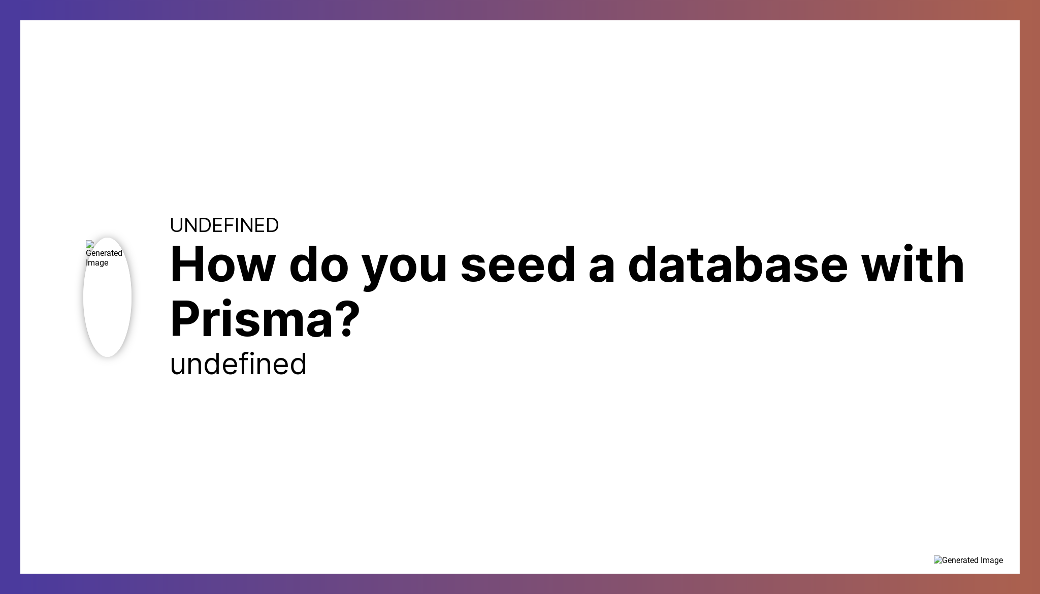 How do you seed a database with Prisma?
